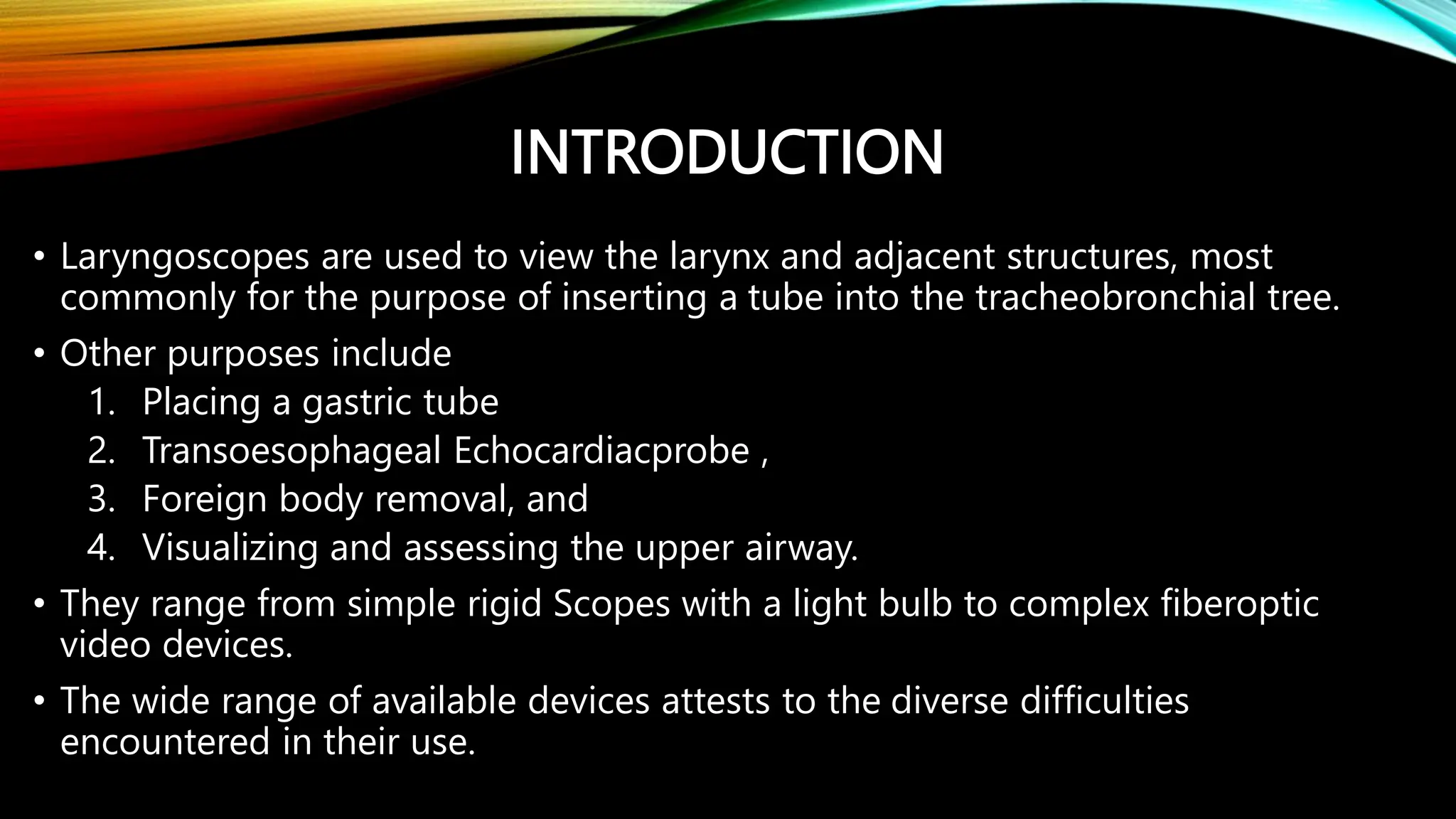 Laryngoscopes and types of laryngoscope and how to use fiberoptic ...