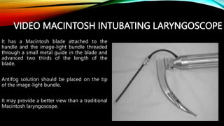 Laryngoscopes and types of laryngoscope and how to use fiberoptic ...