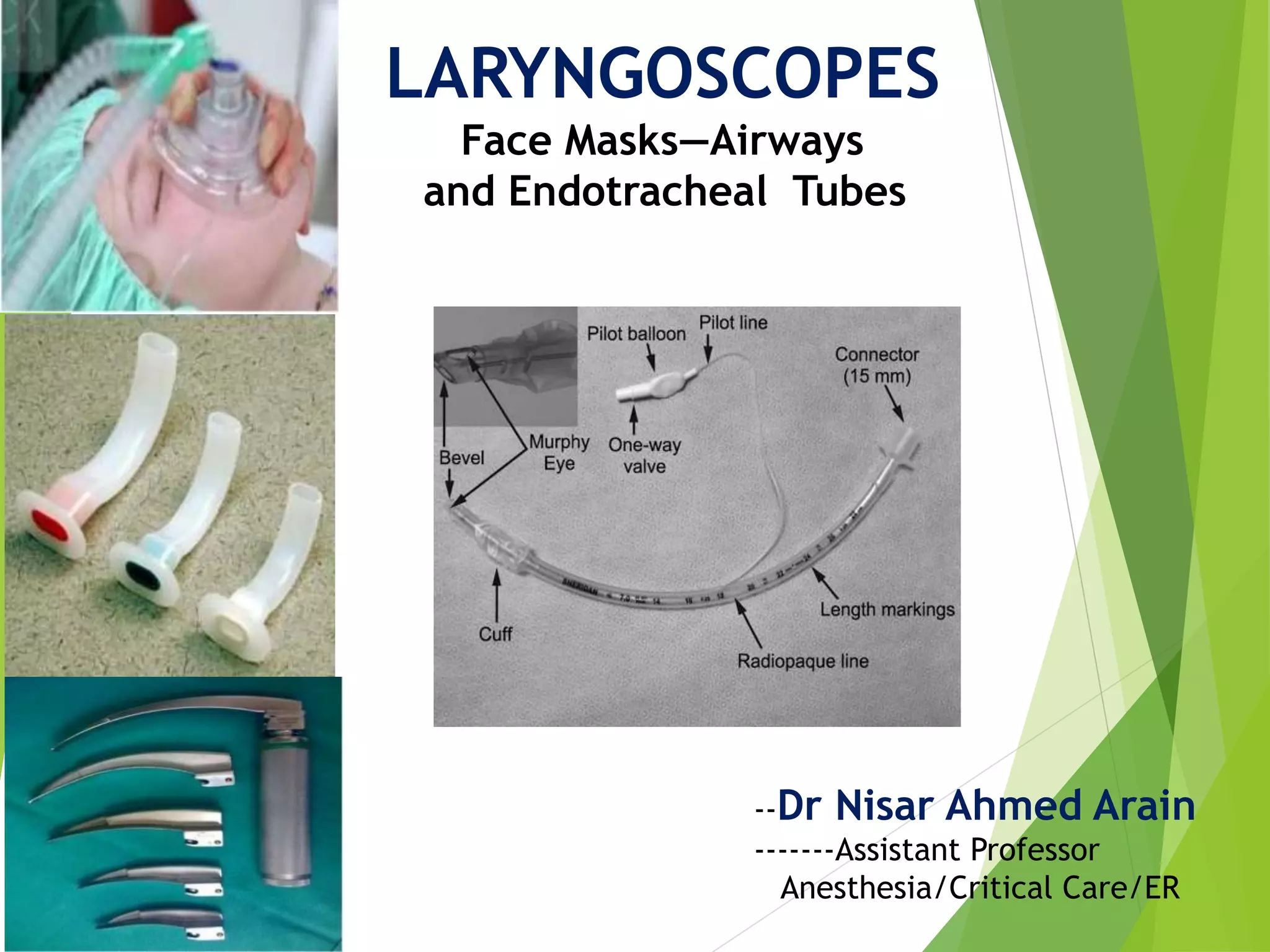 #Laryngoscopes face mask-airway & endotracheal tubes | PPTX