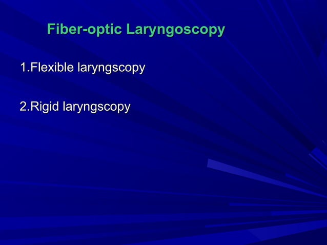 Laryngoscopy | PPT | Ear, Nose and Throat Conditions | Diseases and ...