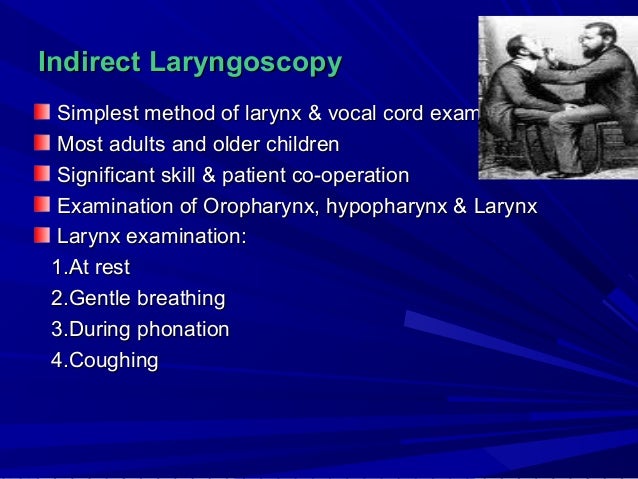 Laryngoscopy