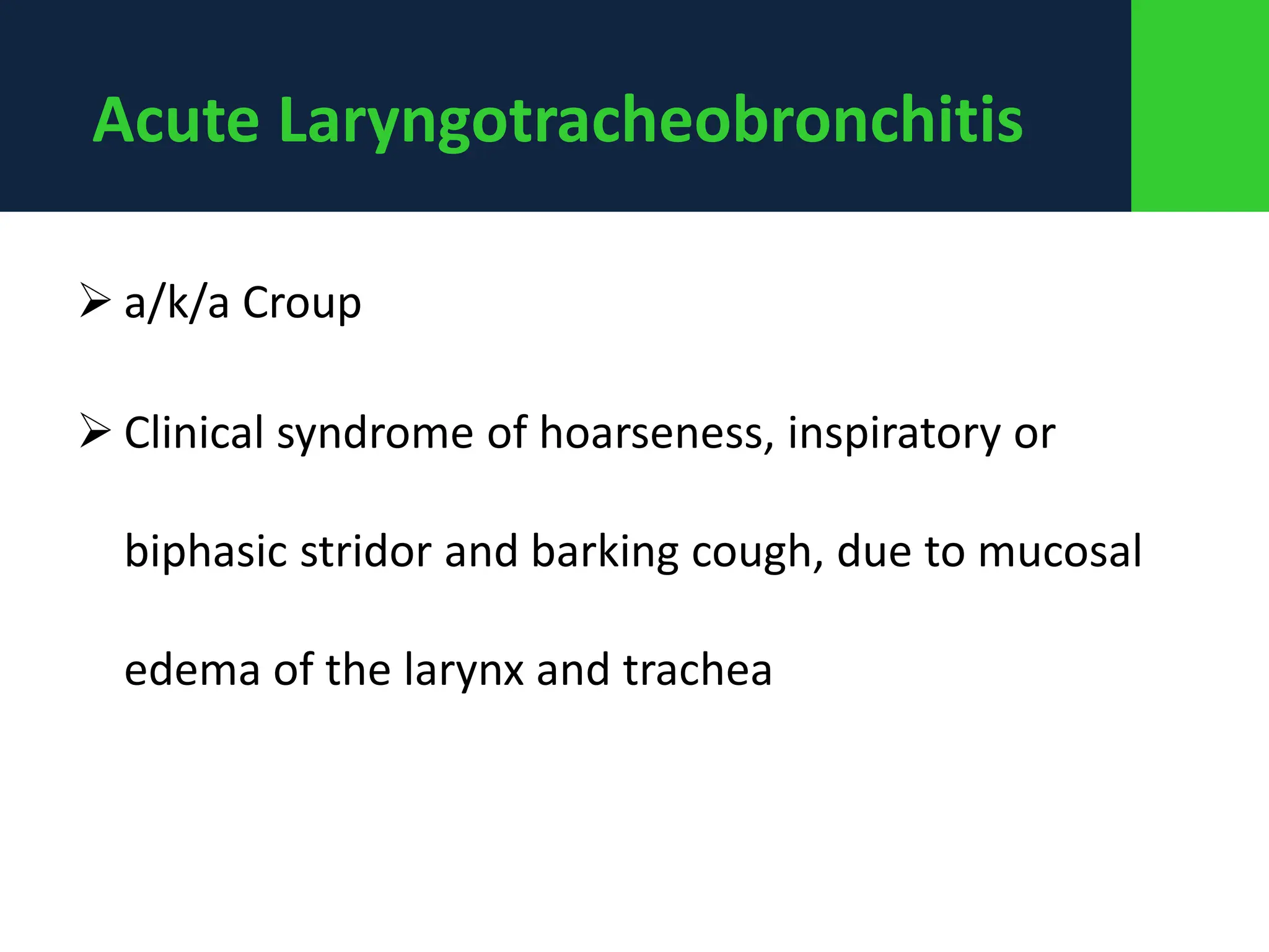 Laryngotracheobronchitis etiology management.pptx