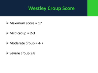 Laryngotracheobronchitis etiology management.pptx