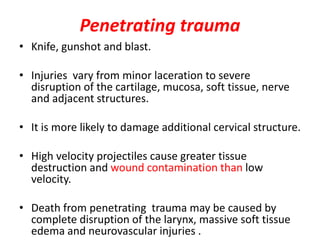 Laryngotracial trauma with anatomy and management | PPTX