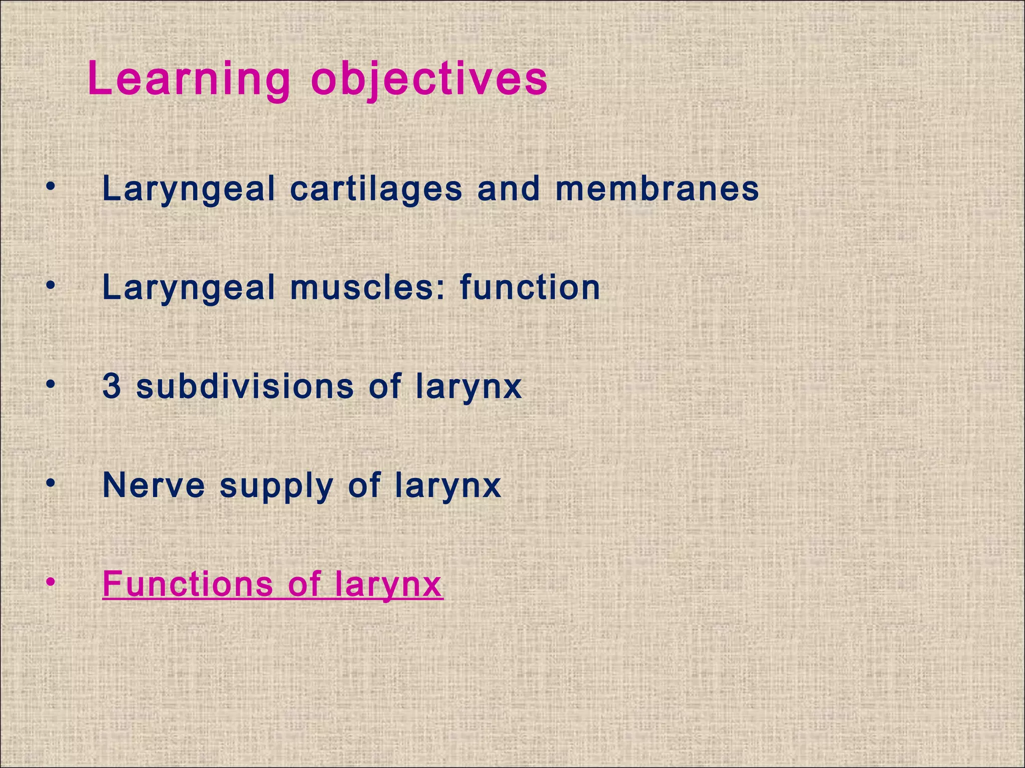 Clinical anatomy and physiology of larynx | PPT