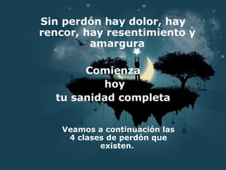 Las 4 clases de perdon | PPS