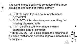 LAS-6-IPHP- intersubjectivity and its importance | PPTX