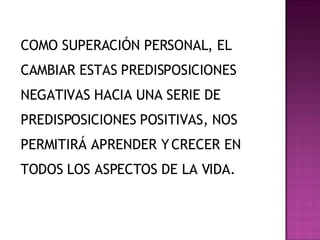 LAS ACTITUDES DEL SER HUMANO | PPT