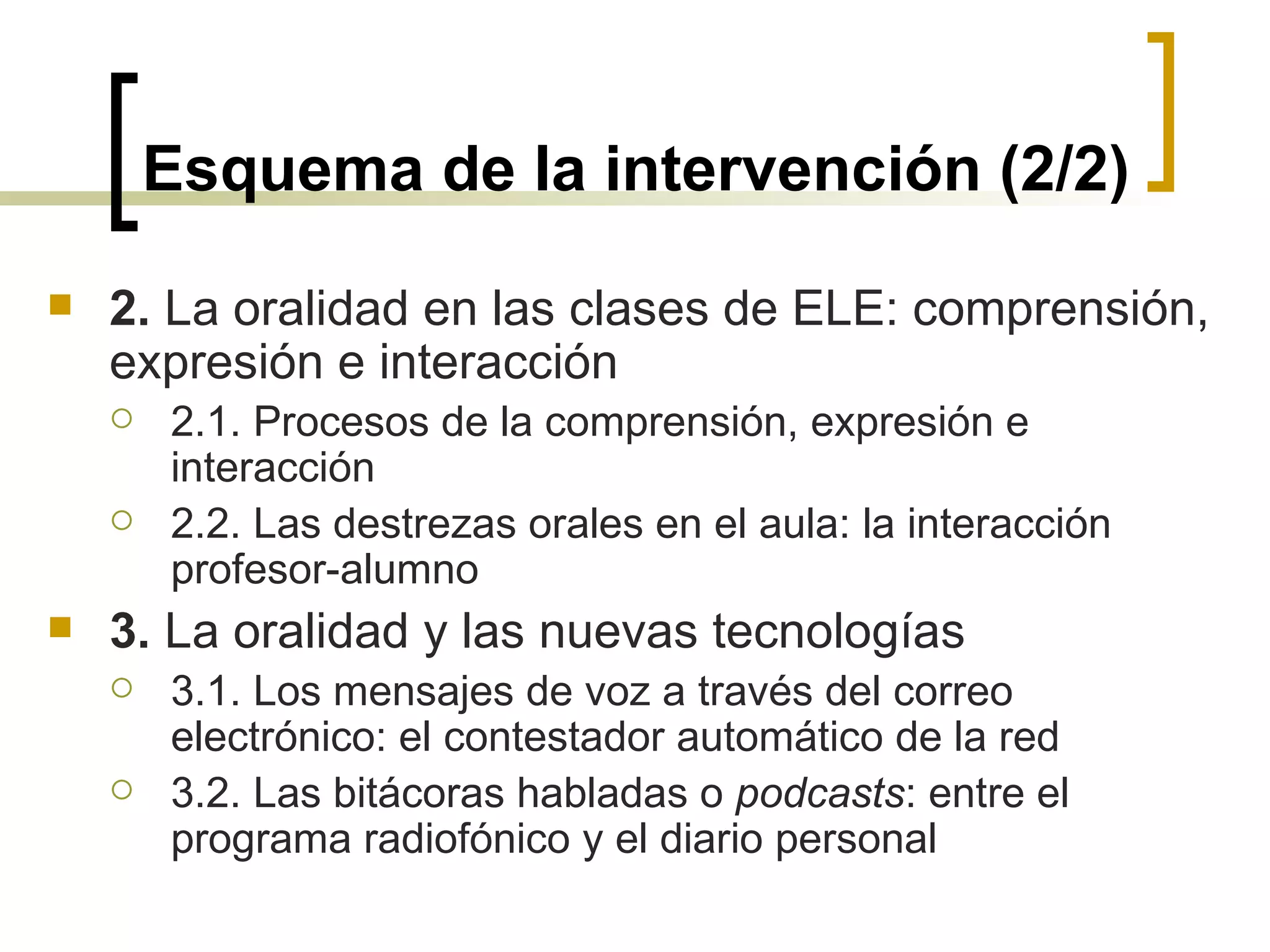 Las destrezas orales en la clase de español | PPT