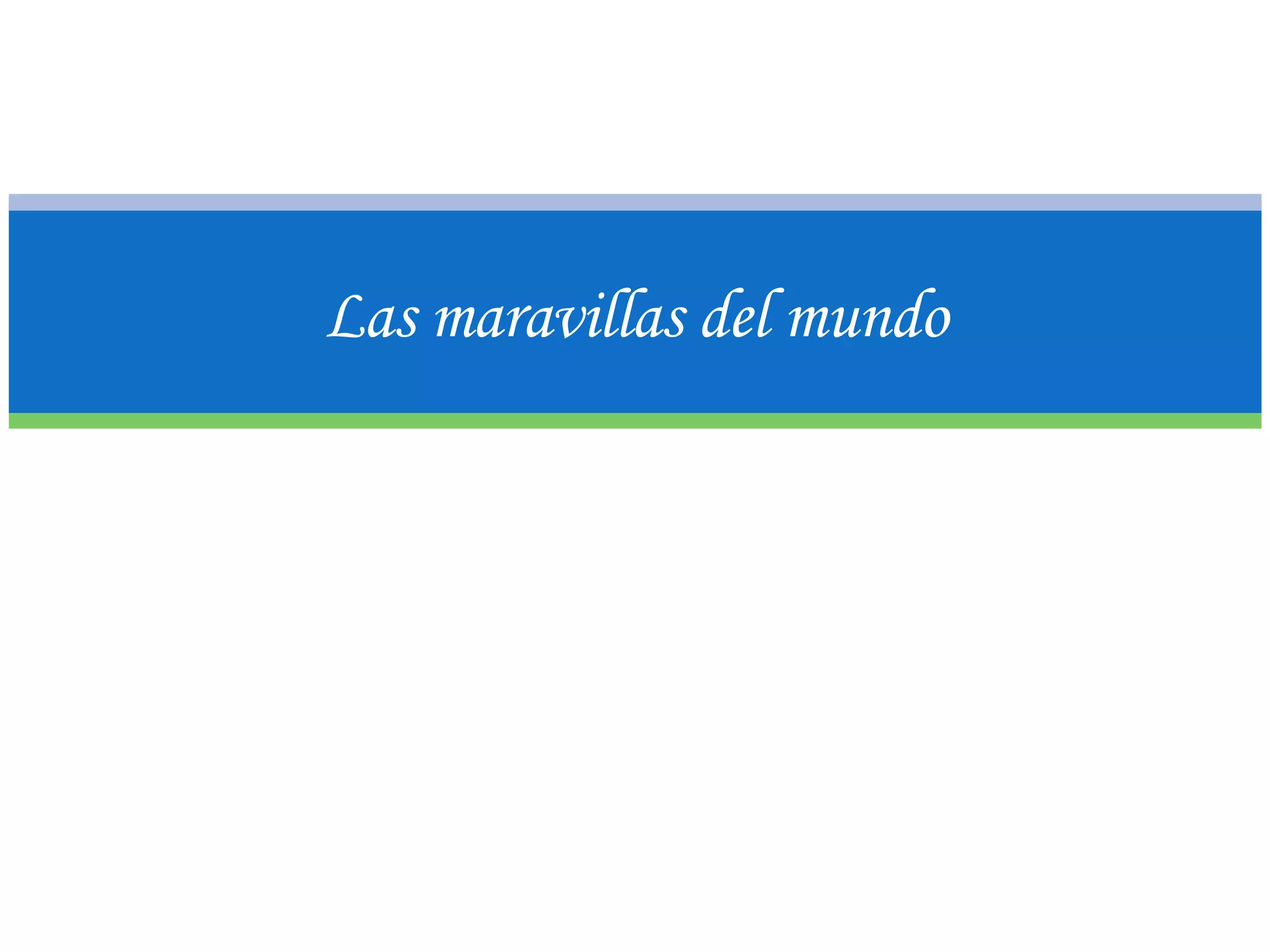 Las Maravillas Del Mundo | PPT
