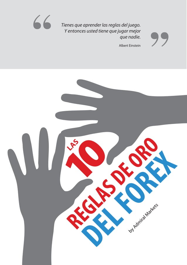 Las 10 Reglas De Oro Del Forex Pdf