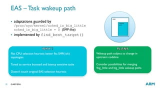 LAS16-105: Walkthrough of the EAS kernel adaptation to the Android Common Kernel | PPT