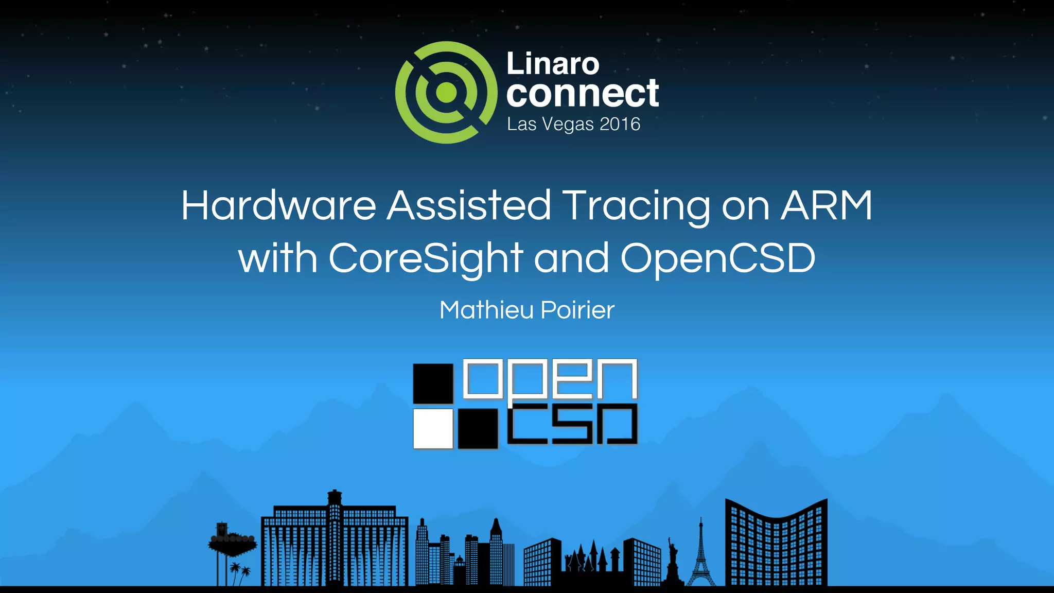 LAS16-210: Hardware Assisted Tracing on ARM with CoreSight and OpenCSD | PDF