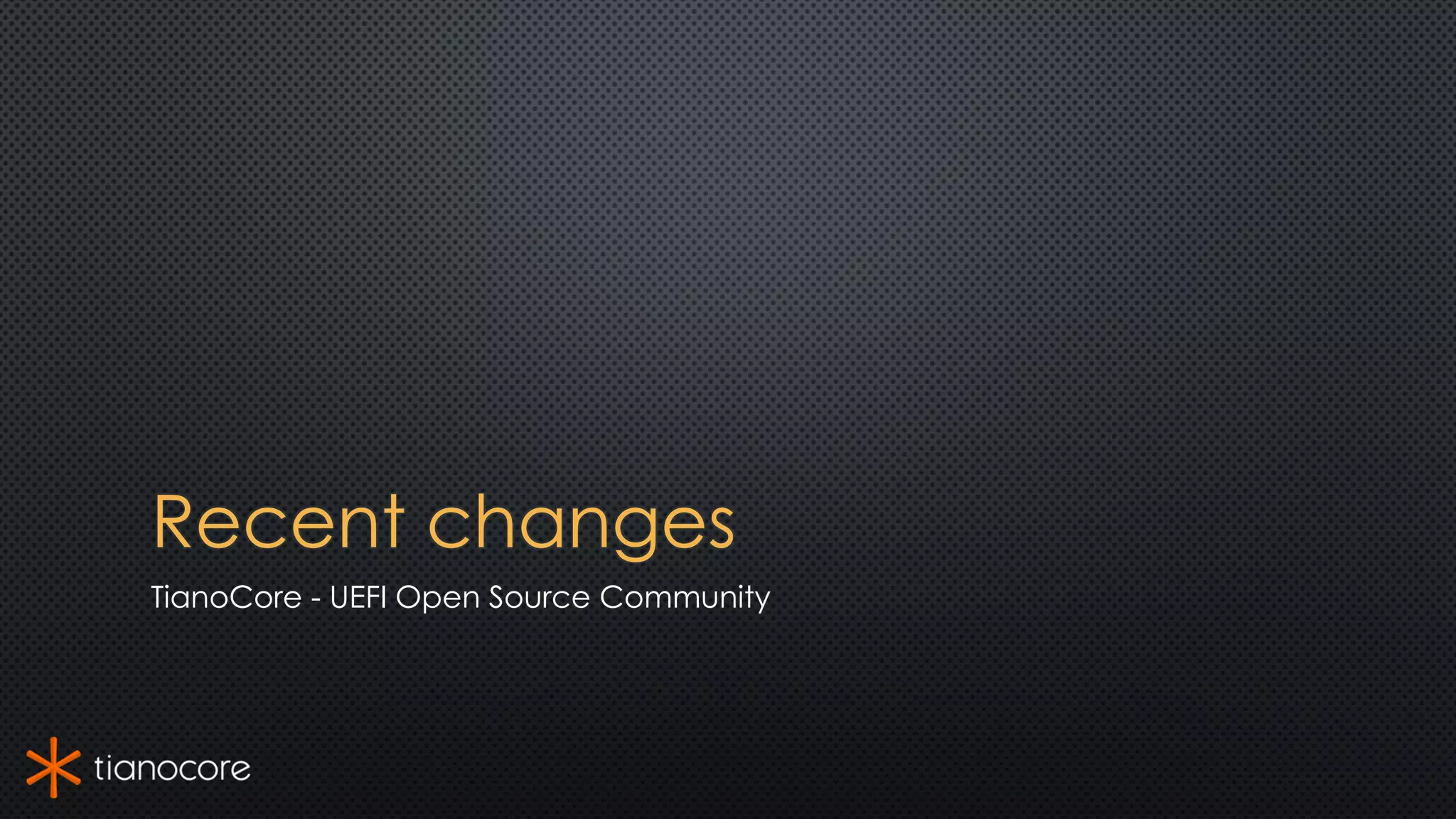 LAS16-400K2: TianoCore – Open Source UEFI Community Update | PDF