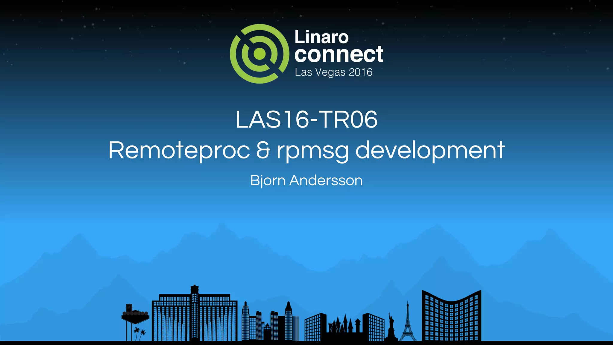 LAS16-TR06: Remoteproc & rpmsg development | PPT