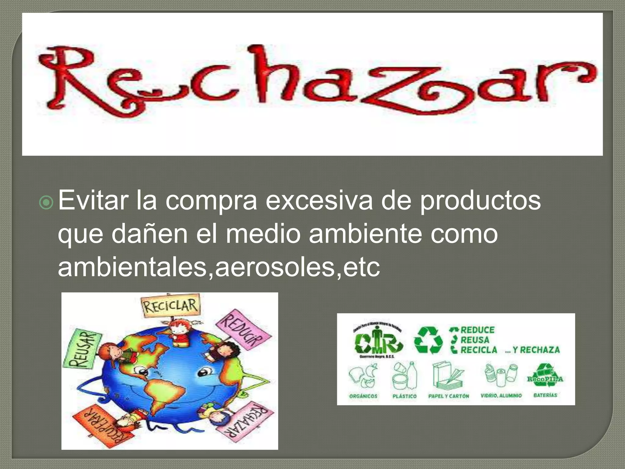 Las 4 erres del reciclaje | PPTX