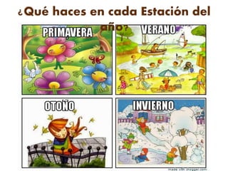 Las 4 estaciones del año | PPTX