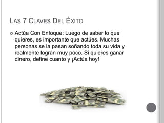 Las 7 claves del éxito | PPTX
