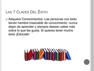 Las 7 claves del éxito | PPTX