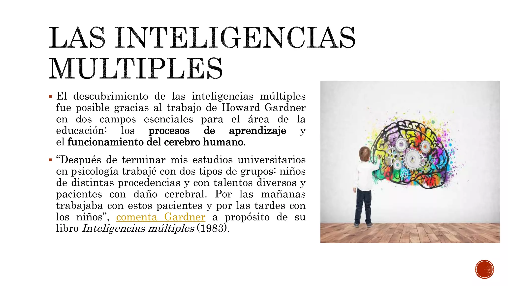 Las 7 inteligencias howard gardner | PPTX