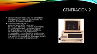 Las 8 generaciones del computador | PPTX