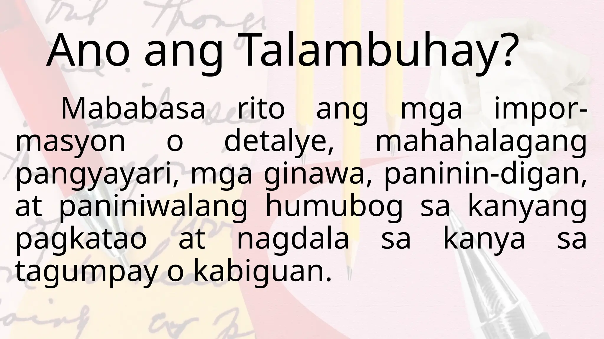 LAS #8 Pagsulat ng Talambuhay - Filipino 4 | PPTX