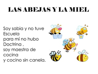 Las abejas y la miel, Claudia | PPT