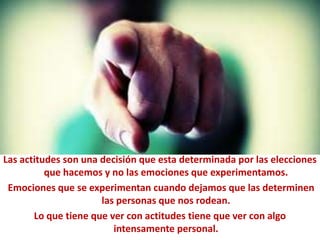 Las actitudes presentacion | PPTX