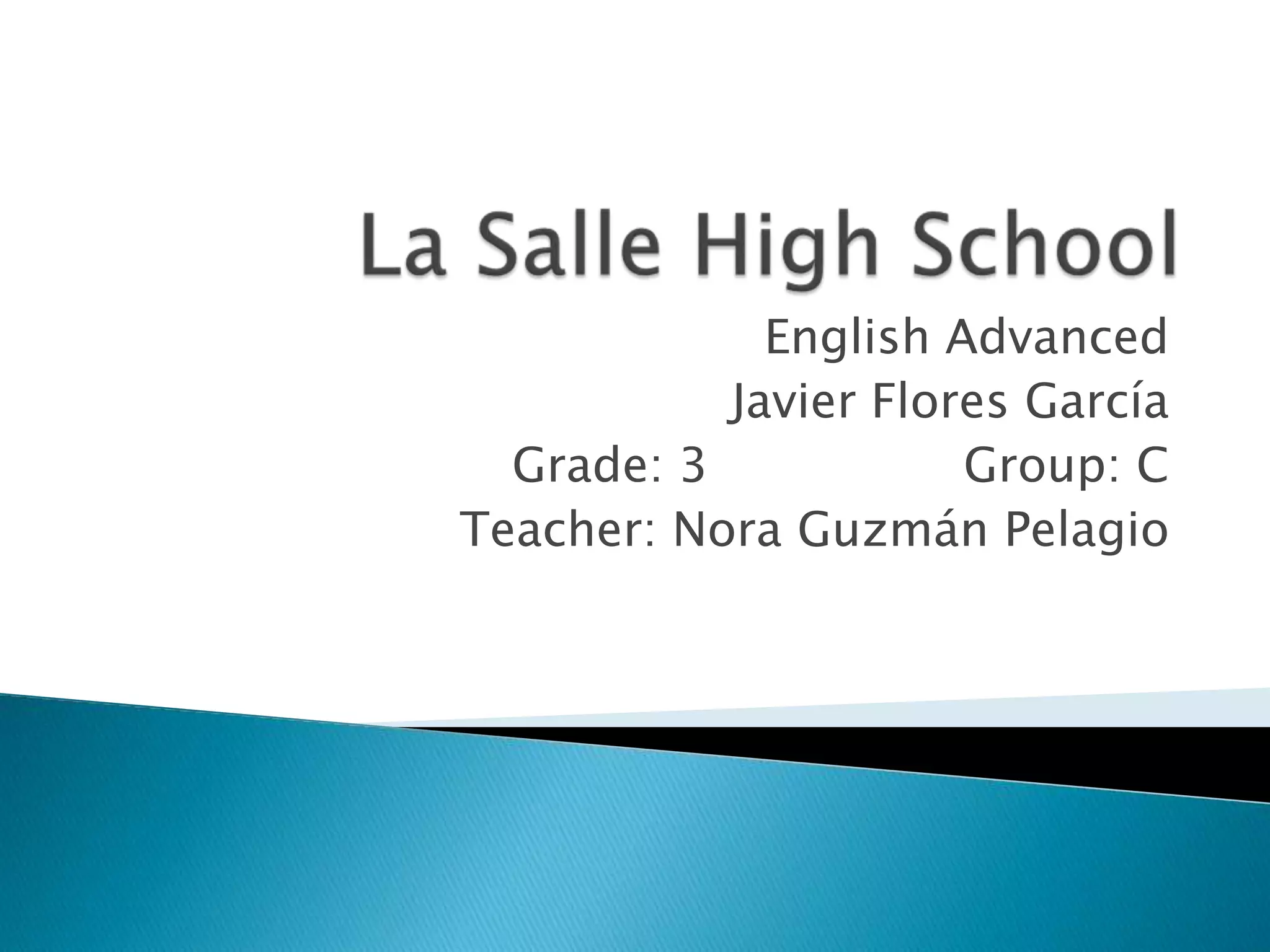 La salle high school | PPTX