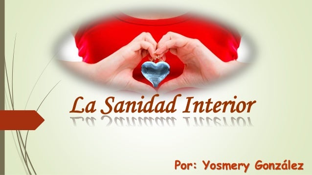 La sanidad interior