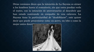 La sayona powerpoint | PPTX