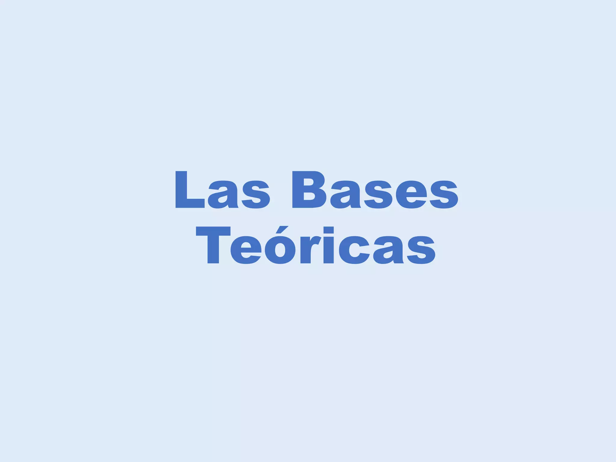 Las Bases Teóricas.pptx