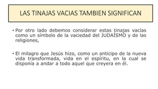 LAS BODAS DE CANÁ JUAN CAPITULO 2opptx | PPTX