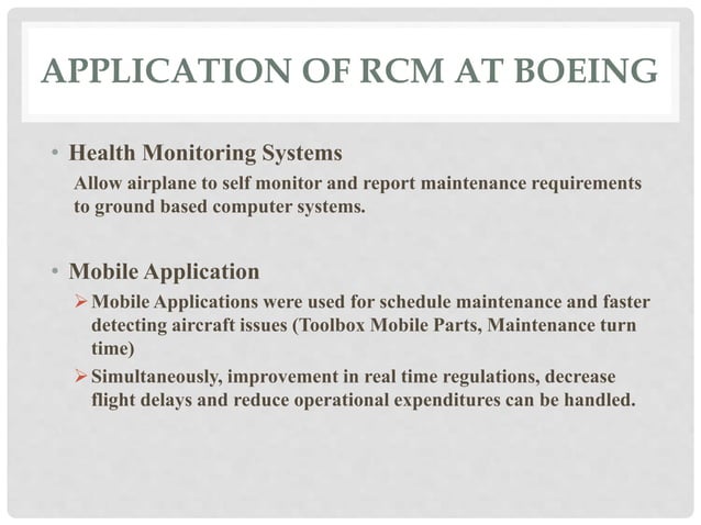 Boeing - Reliability Centered Maintenance | PPTX | Manufacturing ...