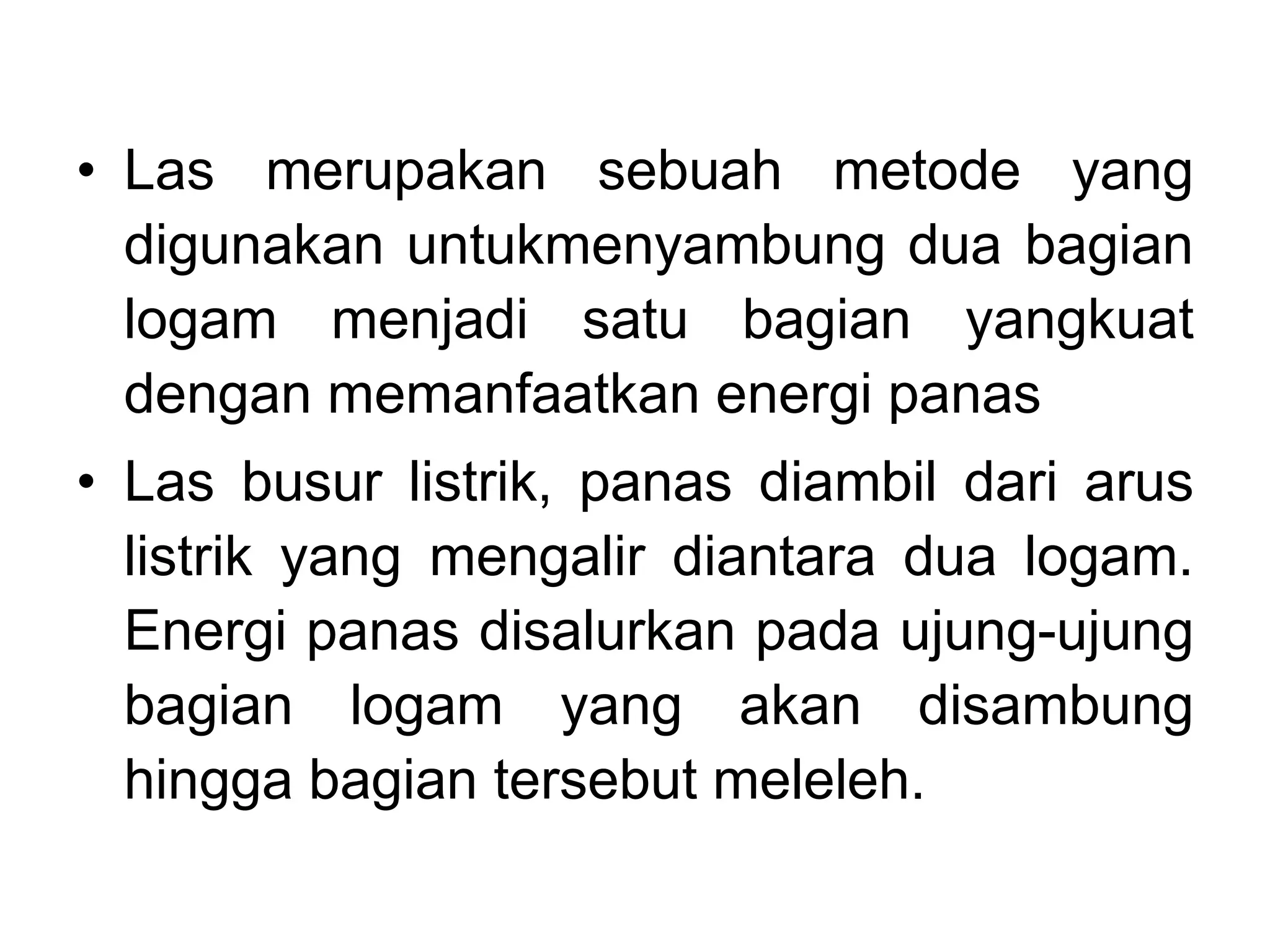 LAS BUSUR LISTRIK salah satu jenis las listrik.ppt