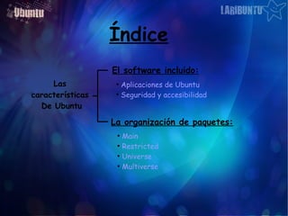 Las características de ubuntu | ODP