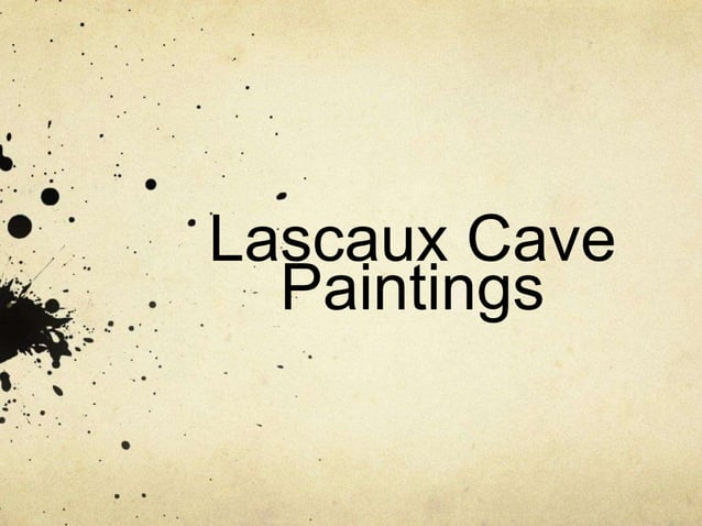 Lascaux Cave Paintings | PPTX