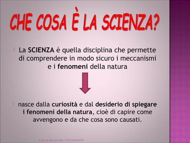 La scienza e il metodo sperimentale | PPT