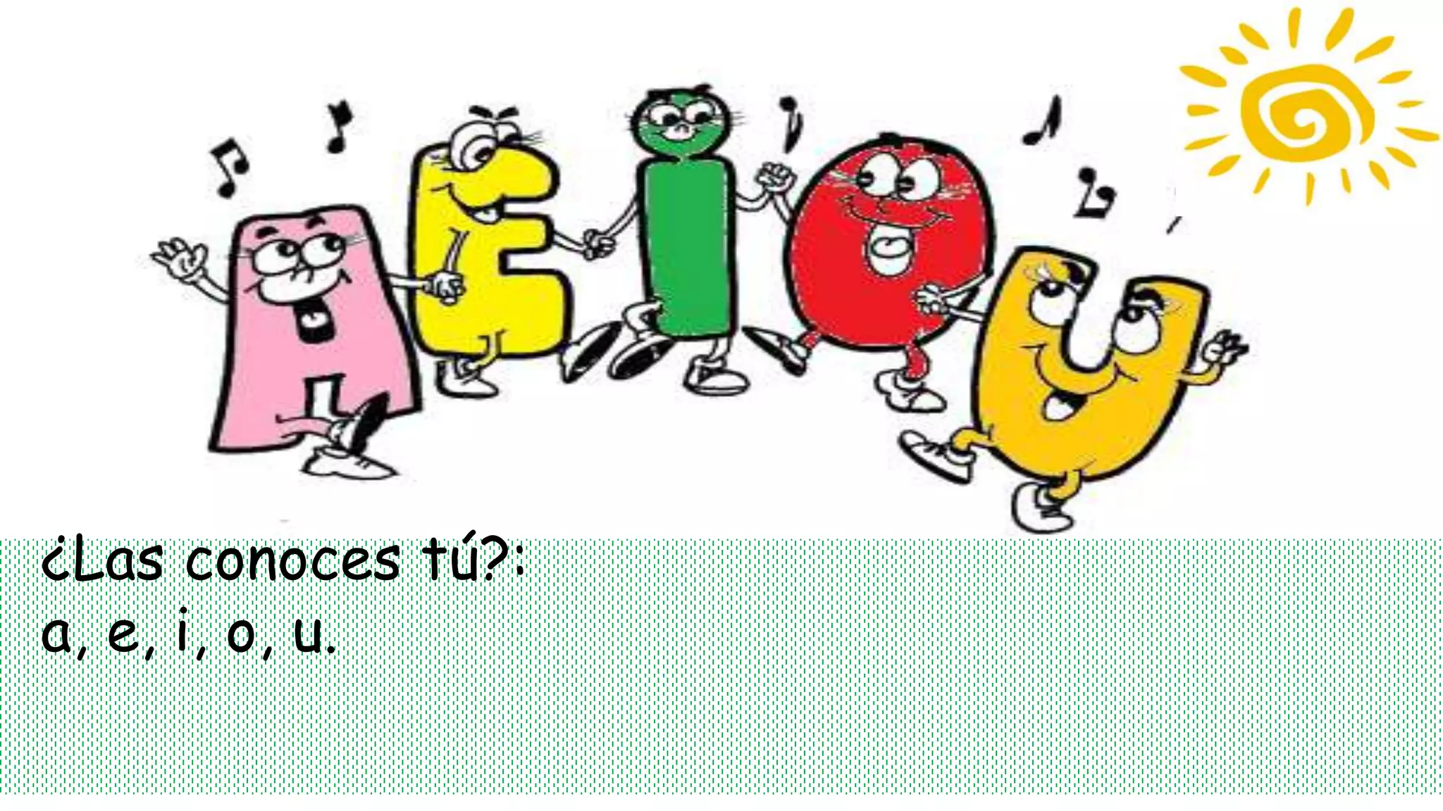Las cinco vocales | PPT