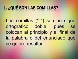 Las comillas | PPTX