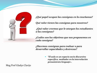 Las consignas | PPTX