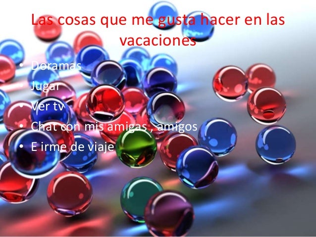 Las cosas que me gustan