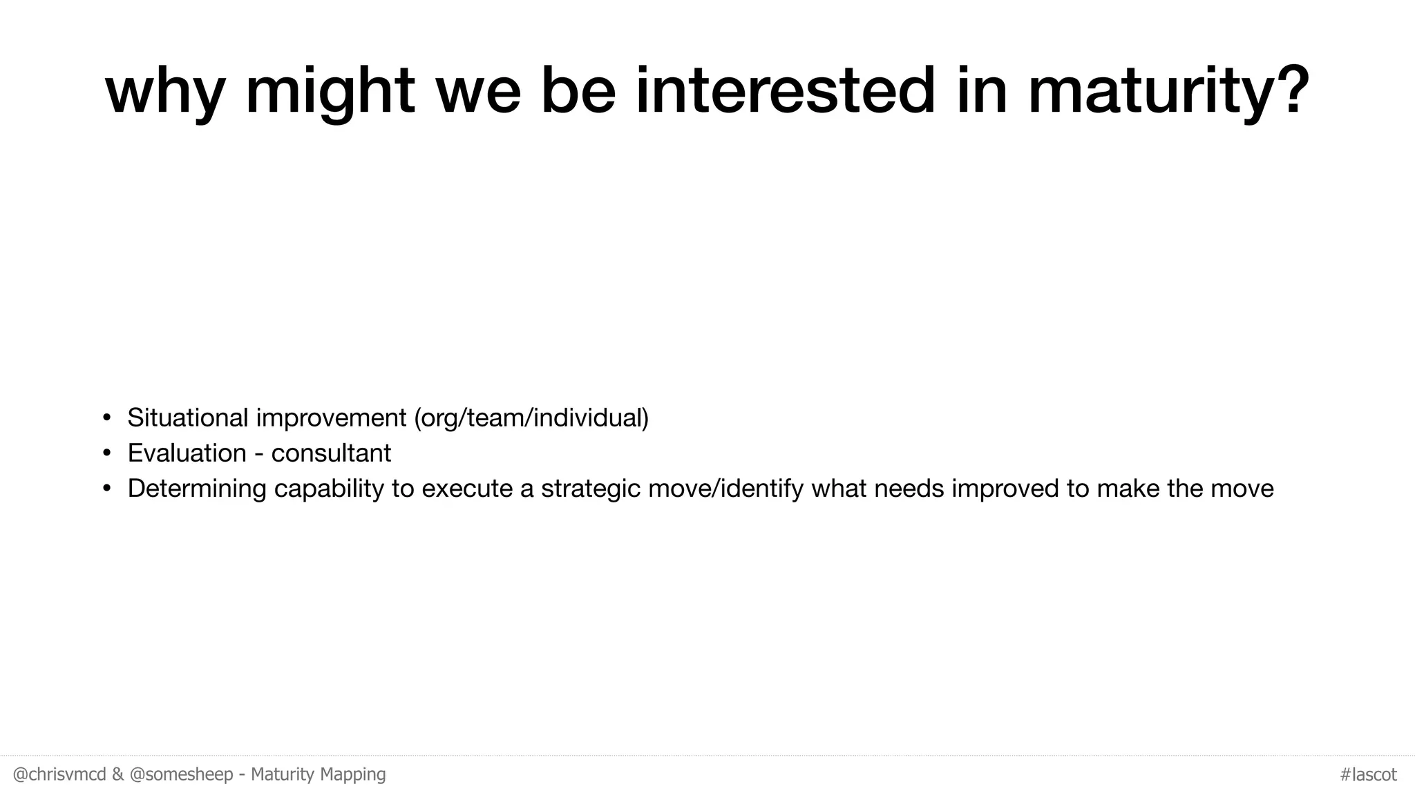 Maturity Mapping - Intro to Wardley Mapping, Social Practice Theory and ...