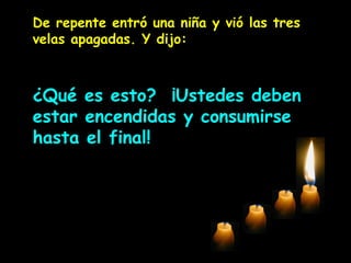 Las cuatro velas | PPS