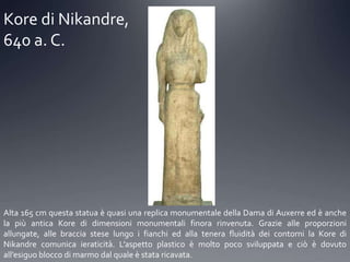 La scultura arcaica, arte e tecnica | PPTX