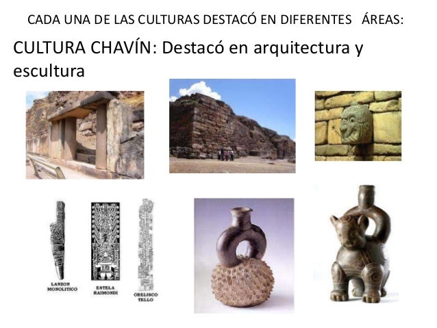 LAS CULTURAS MAS IMPORTANTES DEL PERÚ