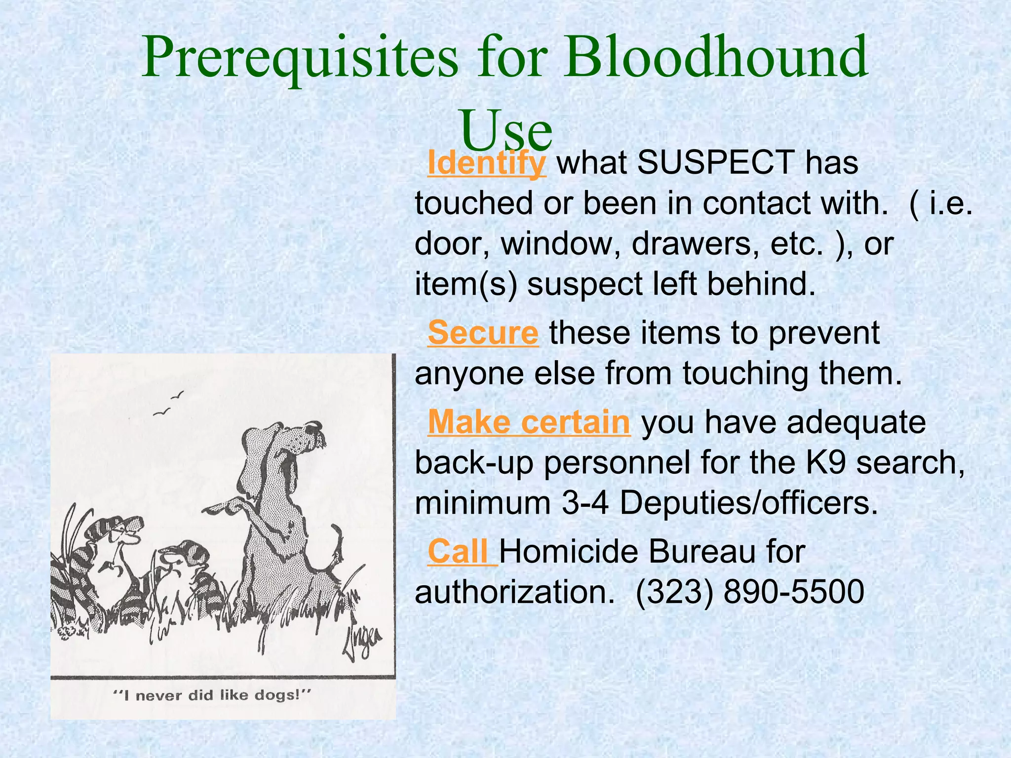 Lasd bloodhounds | PPT