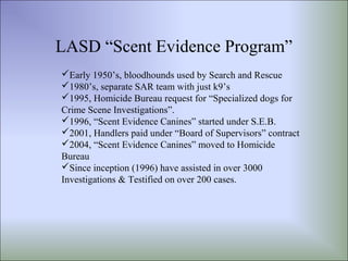 Lasd bloodhounds | PPT