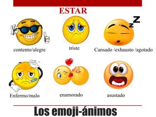 Las descripciones físicas, los estados de ánimo y la forma de ser | PPTX