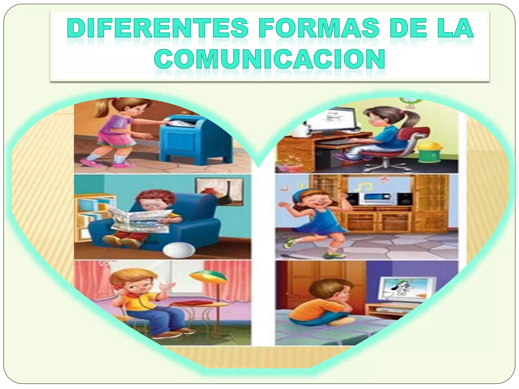 Las diferentes formas de comunicación | PPTX